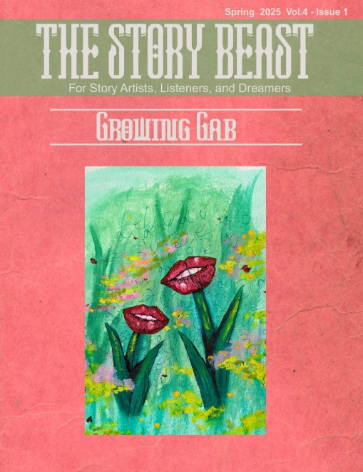 “Growing Gab” issue is out! – The Story Beast Lair
